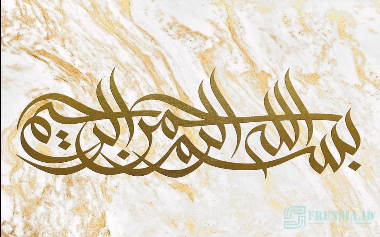 Dianjurkan Baca Basmalah Pada Setiap Pekerjaan, Berikut Menurut Para ...