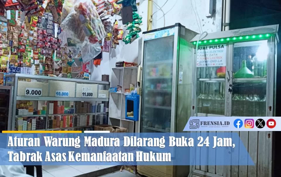 Aturan Warung Madura Dilarang Buka 24 Jam, Tabrak asas Kemanfaatan ...